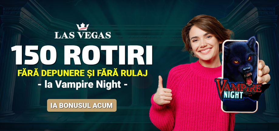 Bonus Fără Depunere Las Vegas - 150 rotiri gratis la Vampire Night
